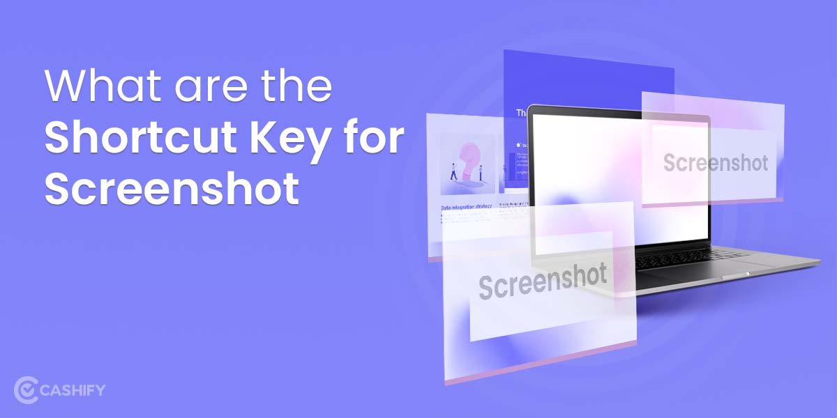 Print Screen Shortcut- How To Take Screenshot In Laptop/ PC? | Cashify ...