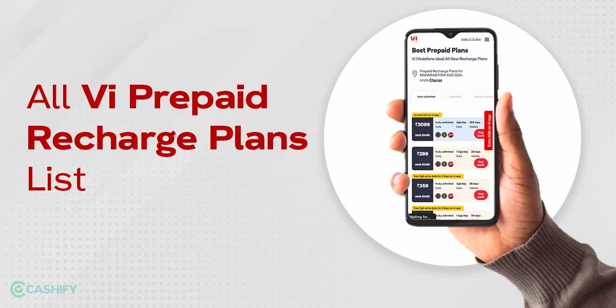 All Vi Recharge Plans For Prepaid List December 2025! | Cashify Blog
