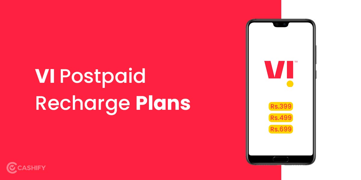 All Vi Postpaid Plans In India | Cashify Blog