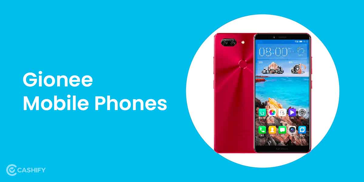 Gionee Mobile Phones : Latest & New Gionee Mobile Phones List - Cashify.in