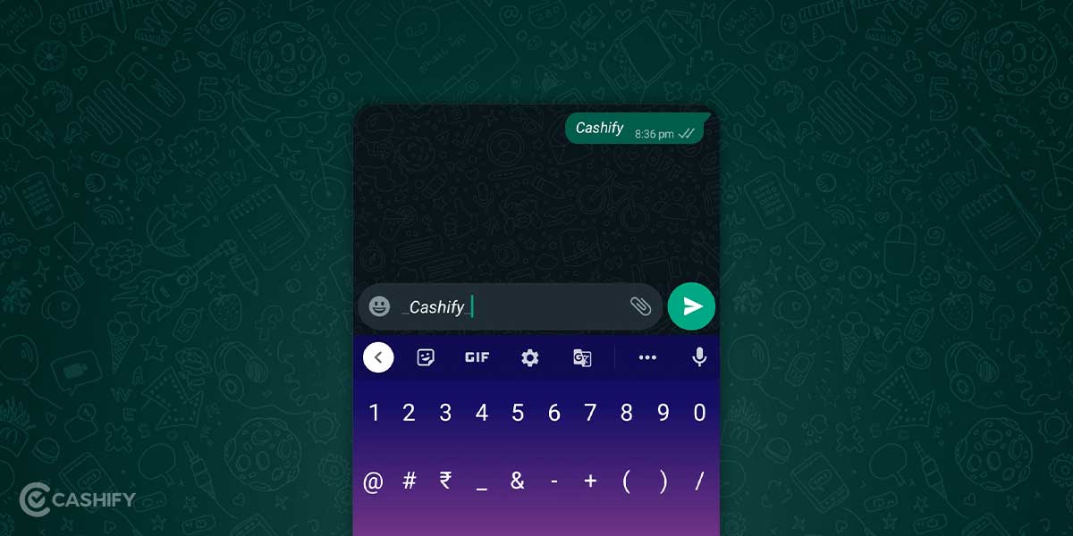How to Bold, Underline, Italics and Strikethrough Text on WhatsApp ...