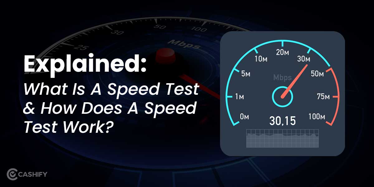 Explained: What Is A Speed Test And How Does A Speed Test Works ...