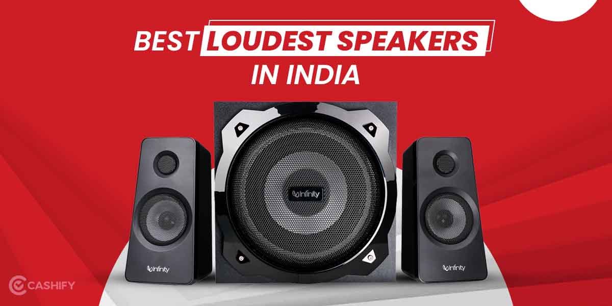 5 Best Loudest Speakers In India October 2025 | Cashify Earbuds Blog