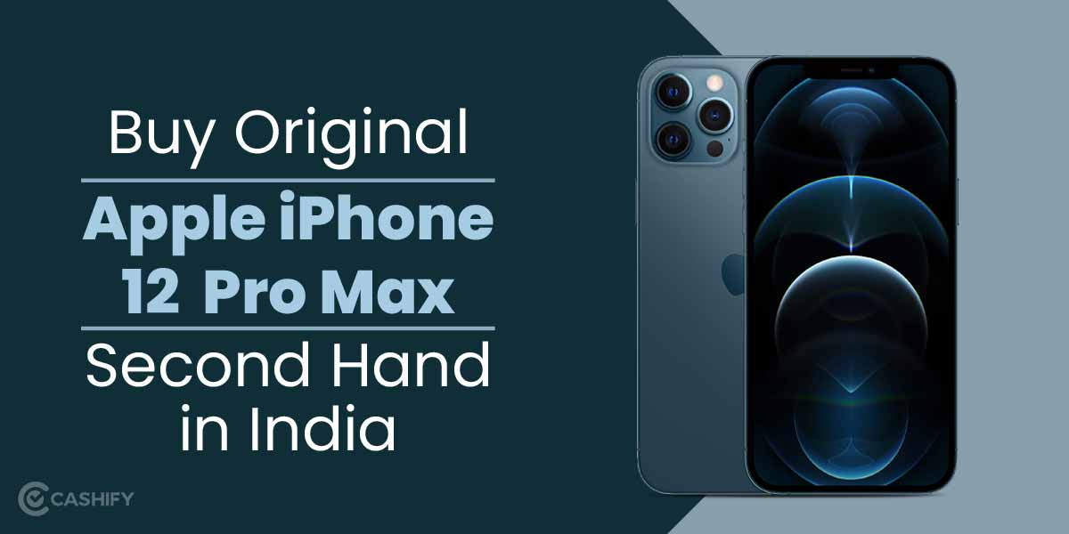 Buy Original Apple iPhone 12 Pro Max Second Hand In India | Cashify ...