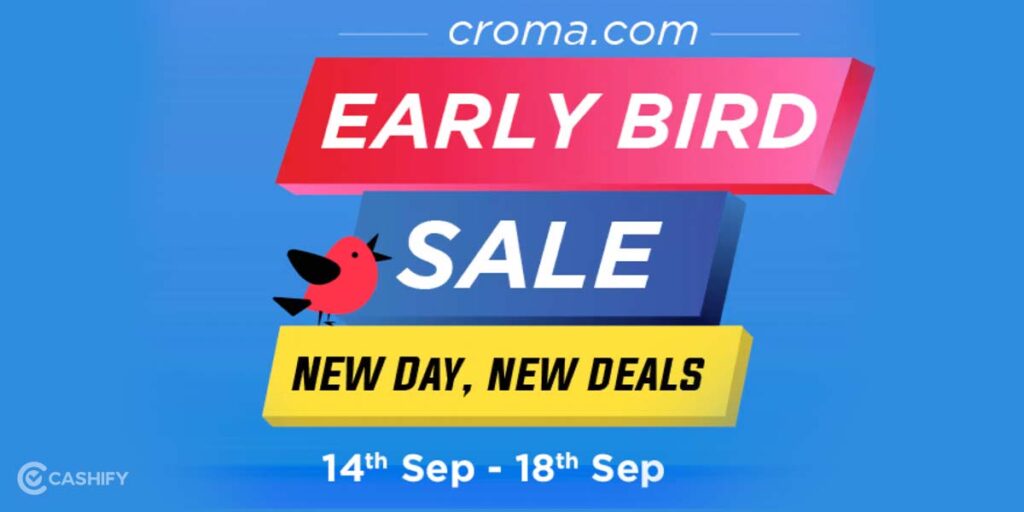 Croma Sale July 2023: Grab The Best Deals! | Cashify Blog