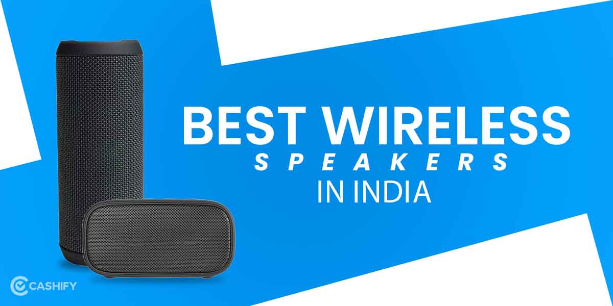 5 Best Wireless Speakers In India October 2025 | Cashify Earbuds Blog