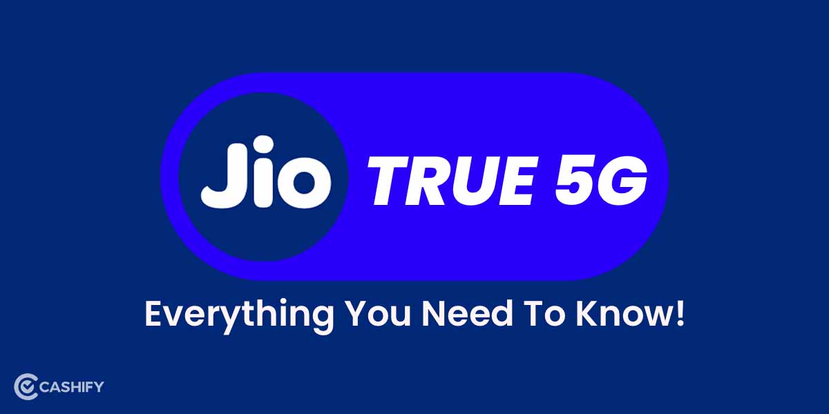 Reliance Jio 5G: Launch, Recharge Plans, And Everything You Should Know ...