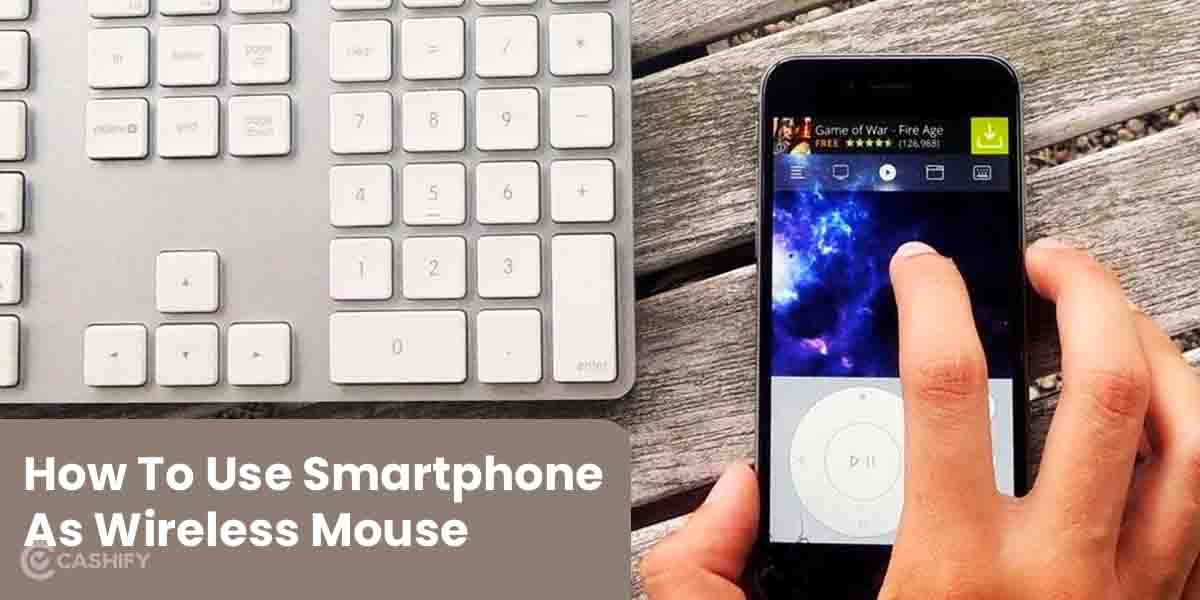 How To Use Smartphone As Wireless Mouse For Your Laptop? | Cashify Blog