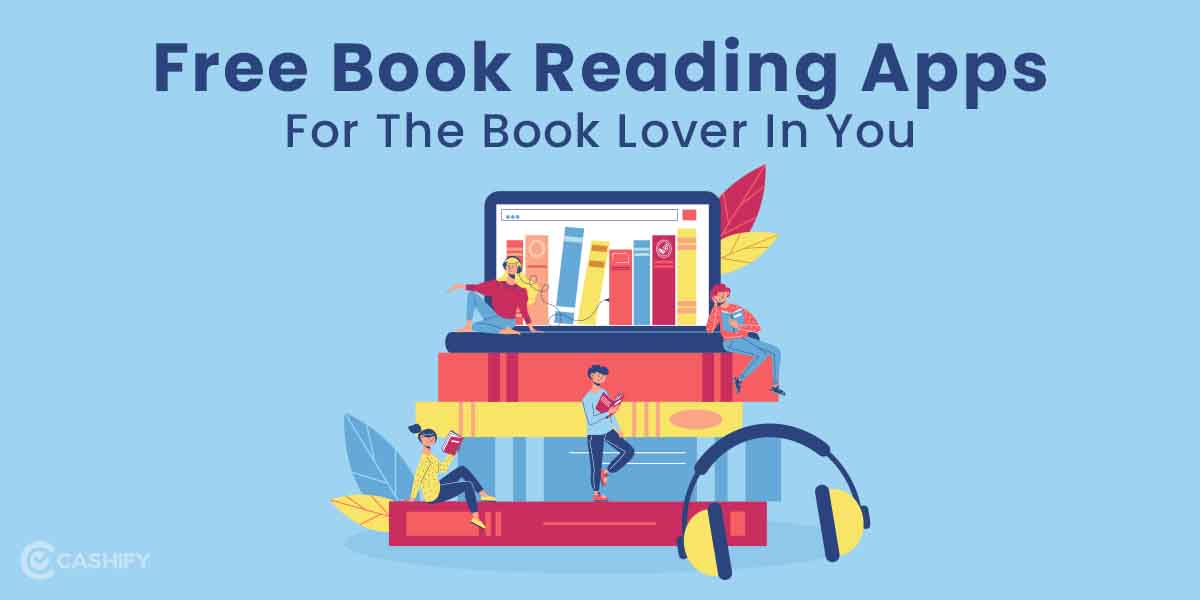 Enjoy These 5 Best Free Book Reading App October 2025 | Cashify Blog