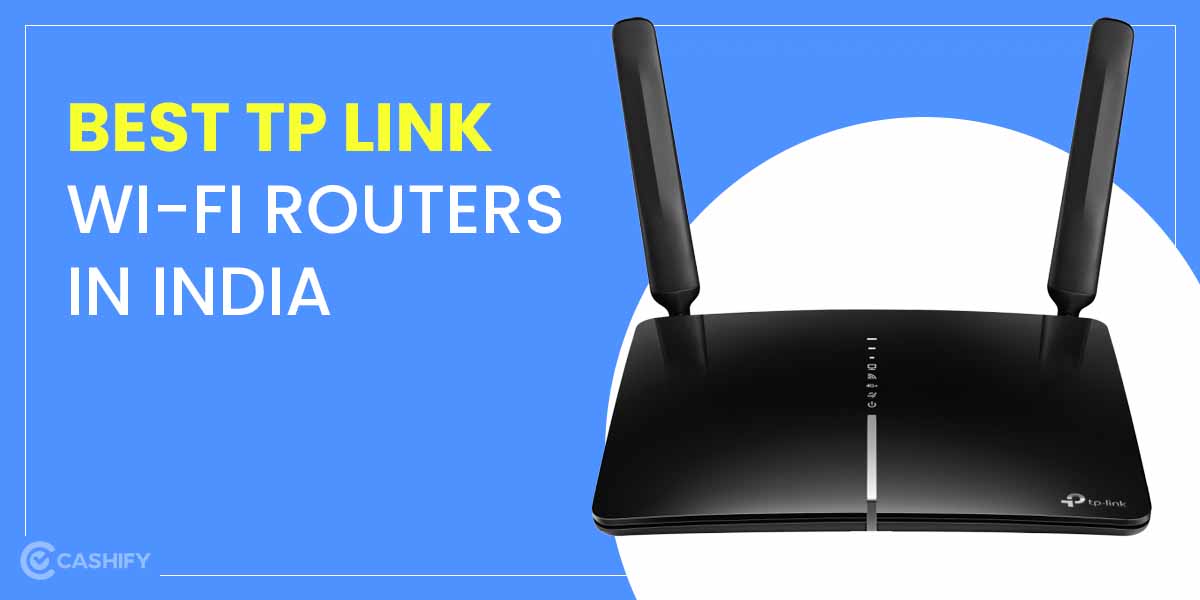 8 Best TP Link Routers In India December 2025 | Cashify Blog