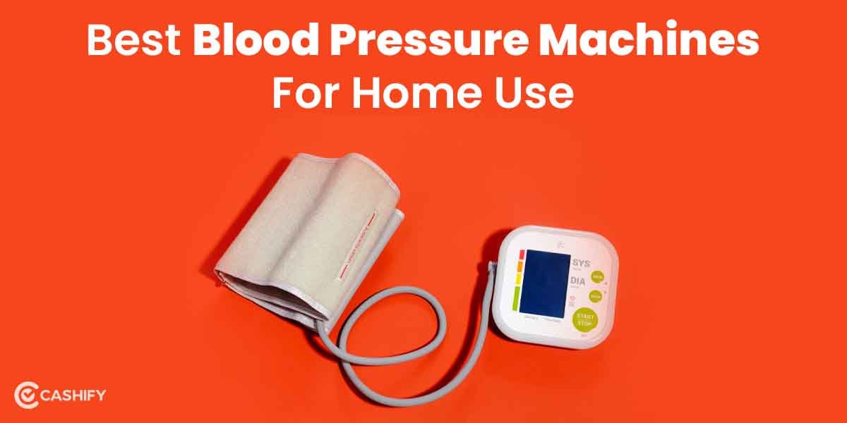 5 Best Blood Pressure Machine For Home Use January 2026 | Cashify Blog