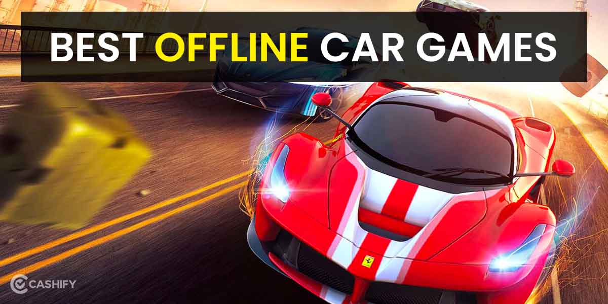 5 Best Offline Car Games For Android And iOS In December 2025 | Cashify ...
