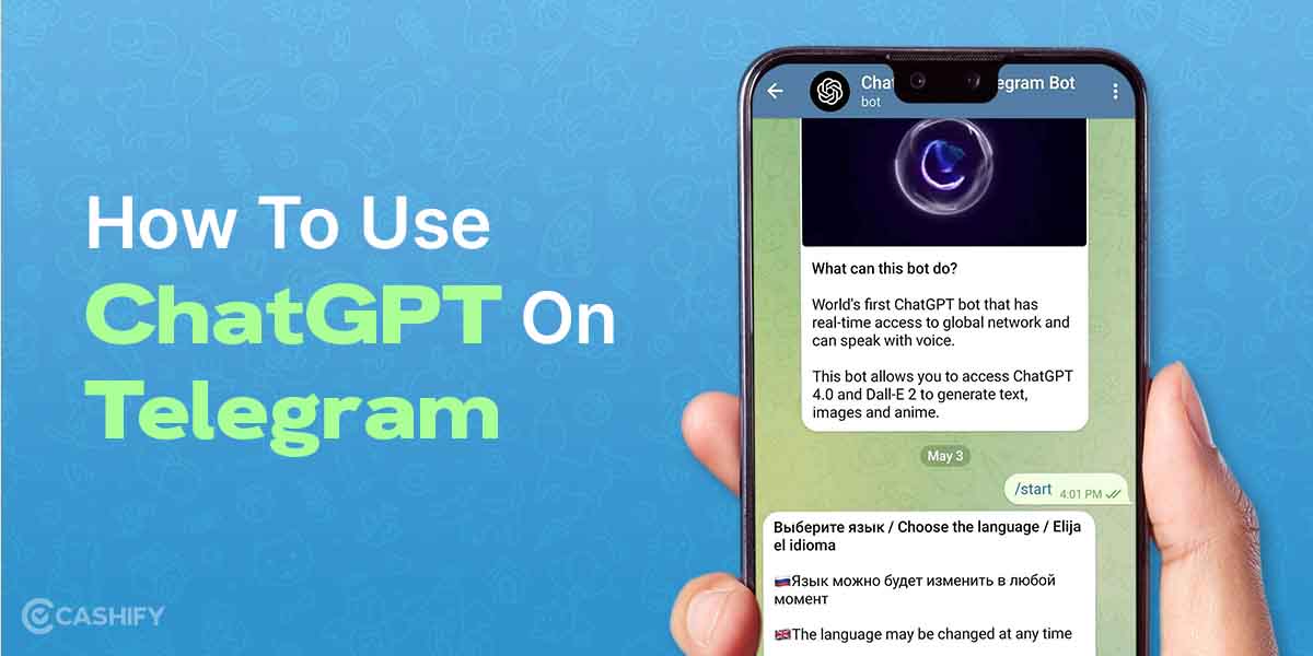How To Use ChatGPT On Telegram: A Complete Guide | Cashify Blog