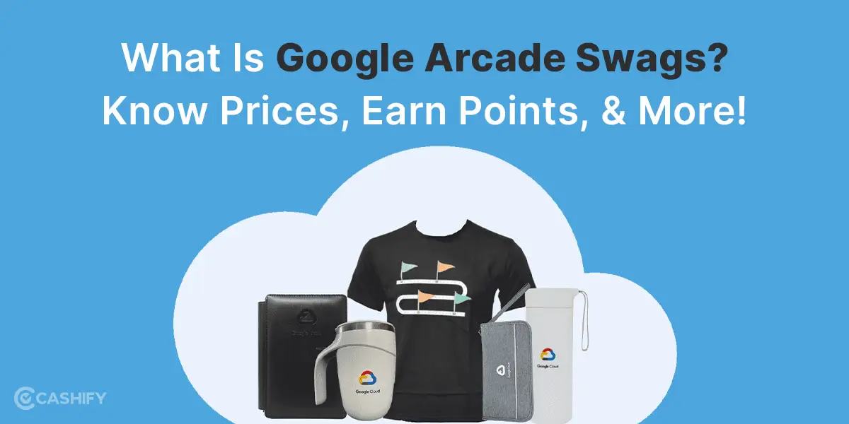 What Is Google Arcade Swags? Know Prices, Earn Points, And More ...