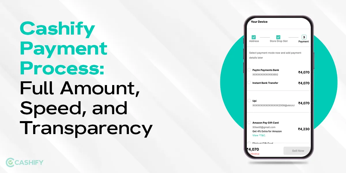 Cashify Payment Process: Full Amount, Speed, and Transparency | Cashify ...