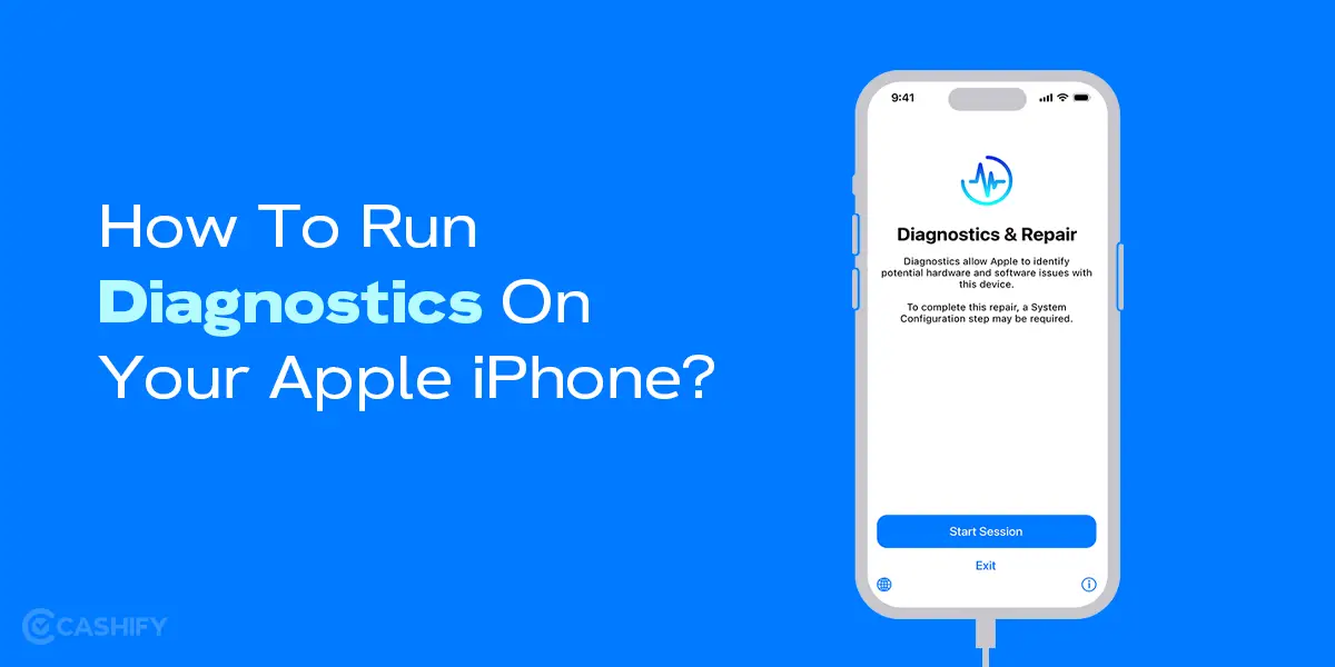 How To Run Diagnostics On Your Apple iPhone? | Cashify Repair Blog