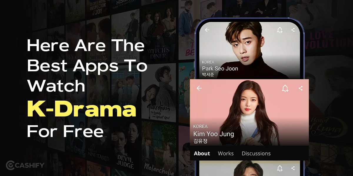 Here Are The Best Apps To Watch Kdrama For Free | Cashify Blog