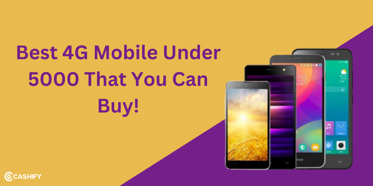 Best 4G Mobile Under 5000 That You Can Buy December 2025! | Cashify Blog