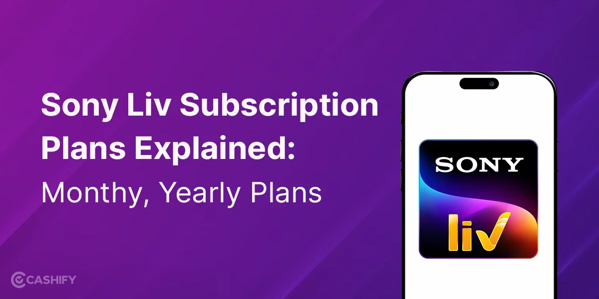 Sony LIV Subscription Plans 2026 Explained: Monthy, Yearly Plans ...