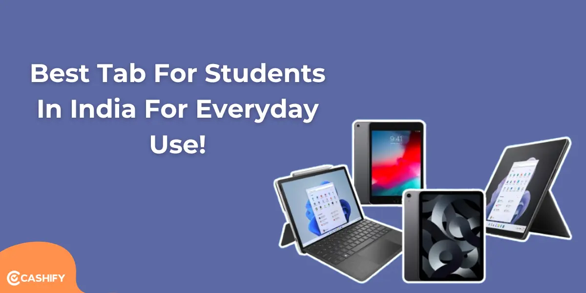 Best Tab For Students In India For Everyday Use December 2025 ...