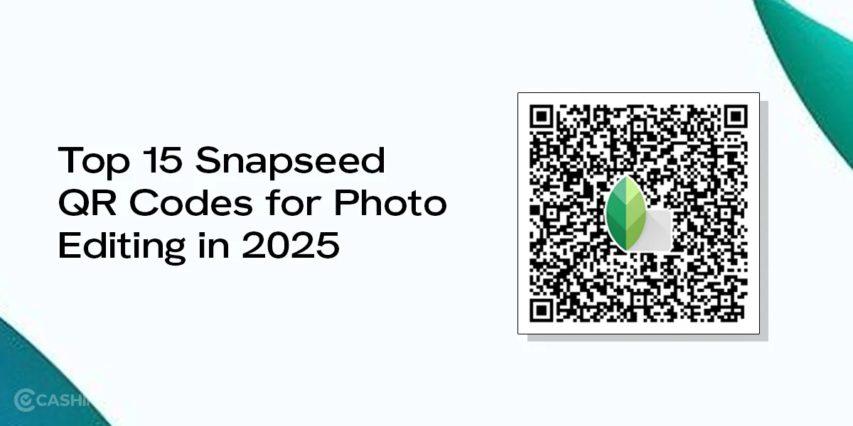 Top 15 Snapseed QR Codes for Photo Editing in 2025 | Cashify Blog