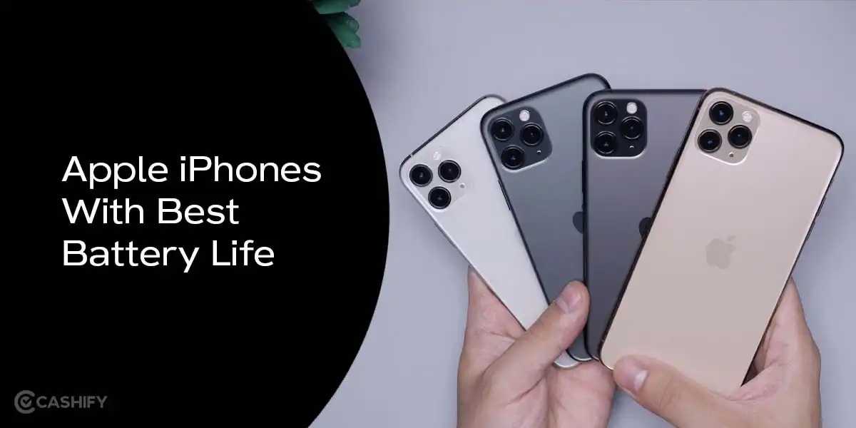 iPhones With The Best Battery Life Ranked (2025)- Complete List ...