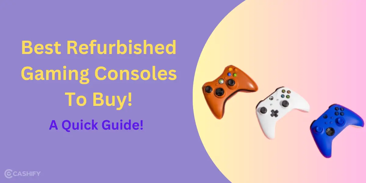 Top Five Refurbished Gaming Consoles at Affordable Prices: Best Picks ...