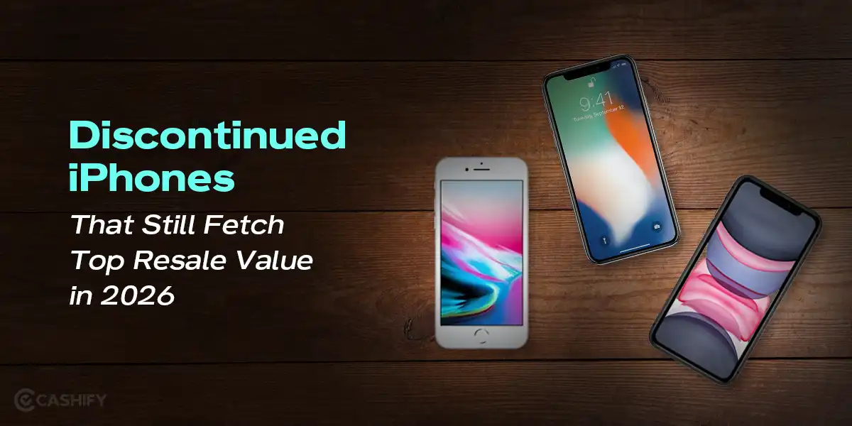 Discontinued iPhones That Still Fetch Top Resale Value in 2026 ...